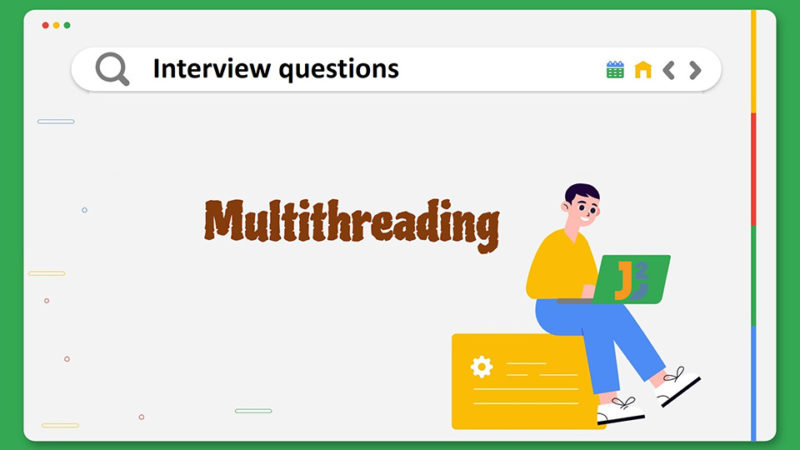 Java Multithreading Interview Questions - Java2Blog