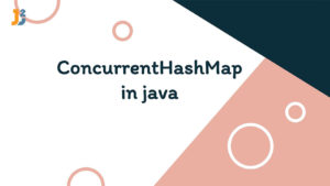 ConcurrentHashMap in java - Java2Blog
