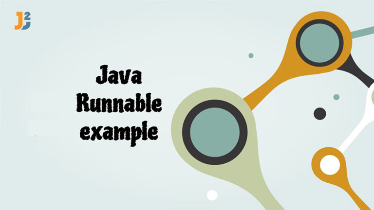 Java Runnable example - Java2Blog