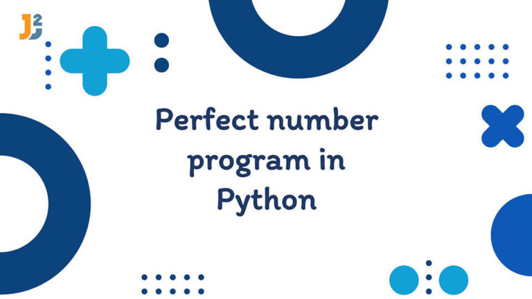 Perfect number program in Python - Java2Blog