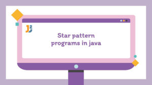 Star Pattern programs in Java - Java2Blog