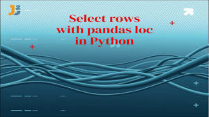 Pandas Loc Multiple Conditions - Java2Blog