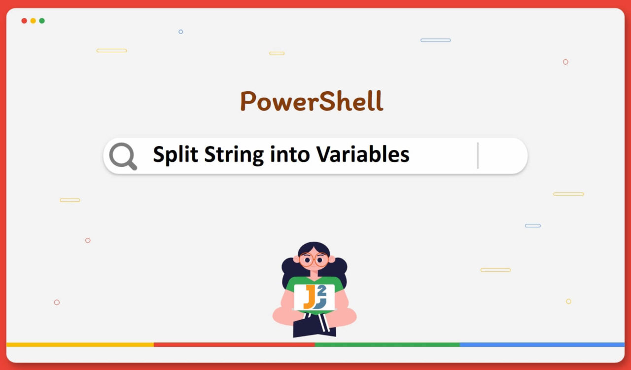 Powershell Split String Into Variables 3 Ways Java2blog 7311